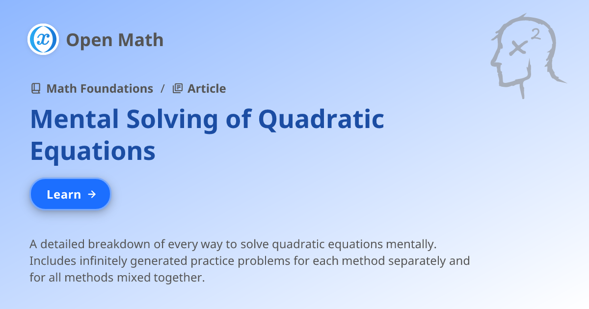 Mental Solving of Quadratic Equations - Math Foundations