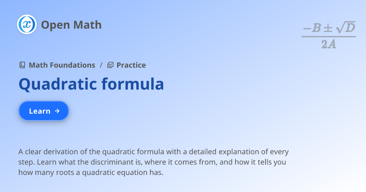 Quadratic formula - Practice - Math Foundations